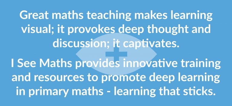 I See Maths - Gareth Metcalfe Primary Maths Consultancy